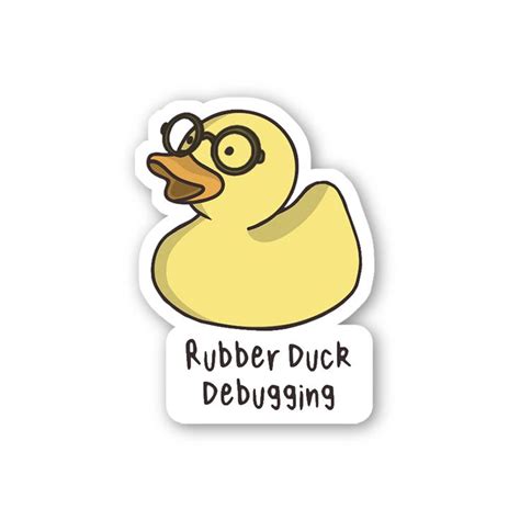 Rubber Duck Debugging Waterproof Glossy Tech Pun Stickers Hydroflask Laptop Vinyl Decal Software
