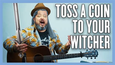 Toss A Coin To Your Witcher From The Witcher Guitar Lesson Tutorial YouTube