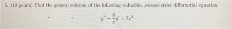 Solved 10 ﻿points ﻿find The General Solution Of The