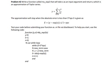 Solved Problem 2 Write A Function Called Myexp2 That Will