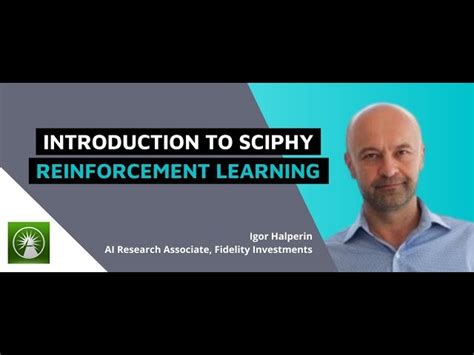 Free Video Introduction To Sciphy Reinforcement Learning Part 1 From