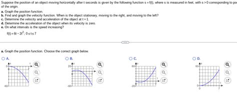 Solved A Graph The Position Function Choose The Correct Chegg