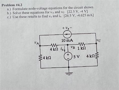 Solved Problem A Formulate Node Voltage Equations For Chegg