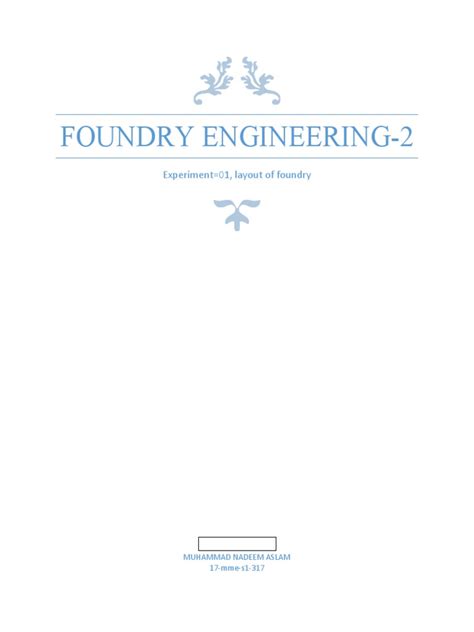 Foundry Engineering 2 Experiment 01 Layout Of Foundry Pdf