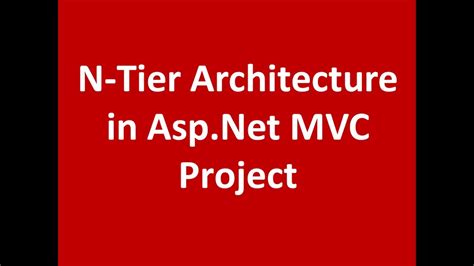 Simple Layer Architecture In Aspnet Mvc Project Youtube
