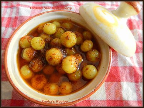Pickled Star Gooseberry Foodieextravaganza Snehas Recipe