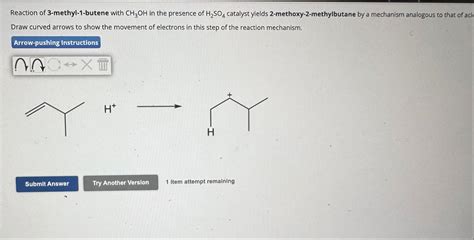 Reaction Of 3 Methyl 1 Butene With Ch3oh ﻿in The