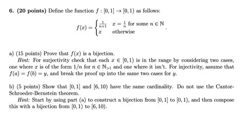 Solved 6 20 Points Define The Function F 0 1 01