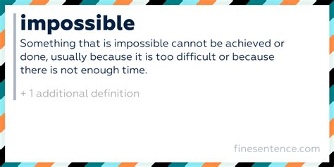 Impossible Definition Meaning And Examples In English