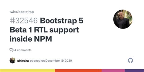 Bootstrap Beta RTL Support Inside NPM Issue Twbs Bootstrap GitHub