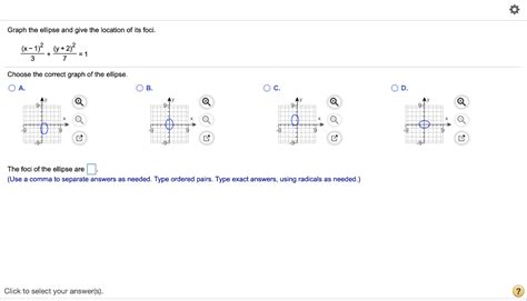 solved graph the ellipse and give the location of its foci