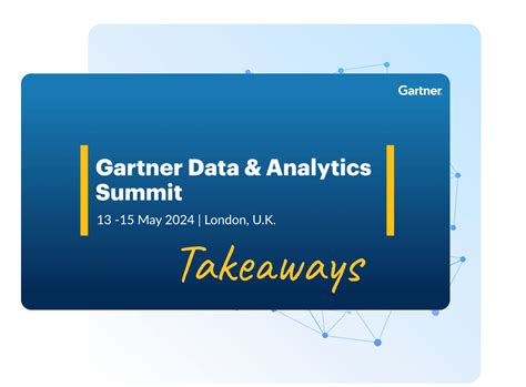 Key Takeaways From Gartner Data And Analytics Summit London