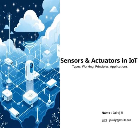 Sensors And Actuators In Iot By Jairaj R Pptx