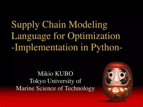 Ppt Supply Chain Modeling Language For Optimization Implementation