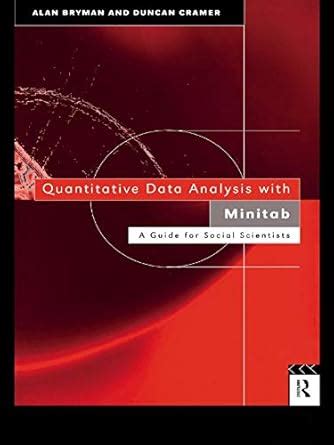 Quantitative Data Analysis With Minitab A Guide For Social Scientists EBook Cramer Duncan