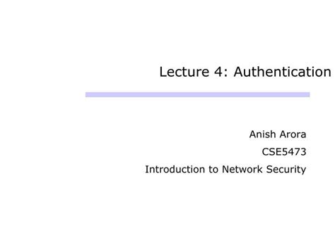 Ppt Lecture 4 Authentication Powerpoint Presentation Free Download Id6749645
