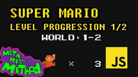 Code Super Mario In JS Ep Level Progression YouTube