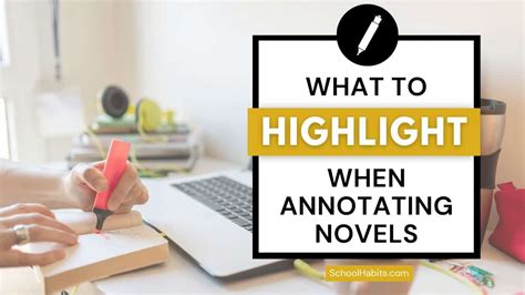 What To Highlight When Annotating Novels Blog Cover Schoolhabits