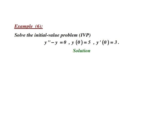 Solved Example Solve The Initial Value Problem IVP Chegg
