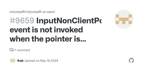 Inputnonclientpointersourcepointerreleased Event Is Not Invoked When The Pointer Is Moved Away