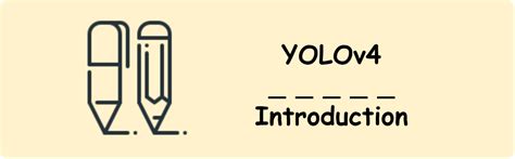 C500 Introduction Yolov4 En Deep Learning Bible 4 Object