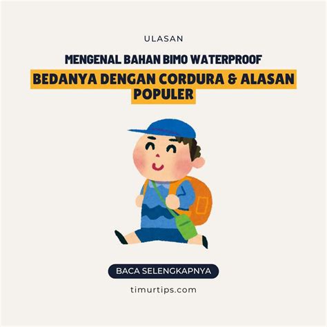 Mengenal Bahan Bimo Waterproof Bedanya Dengan Cordura And Alasan Populer