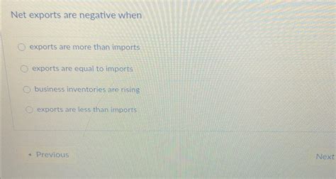Solved Net Exports Are Negative Whenexports Are More Than Chegg Com