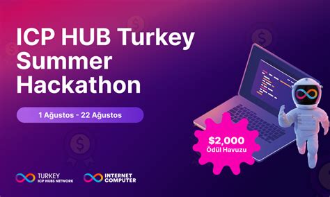 Icp Hub Turkey Summer Hackathon