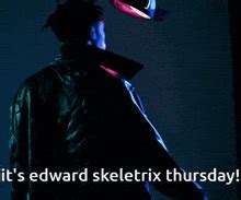 Edward Skeletrix  Edward Skeletrix Discover And Share S