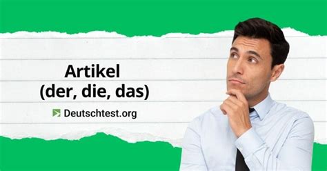 Artikel (der, die, das) • Einfach erklärt mit Beispielen • Deutschtest.org