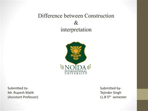 Difference Between Construction And Interpretation Pptx