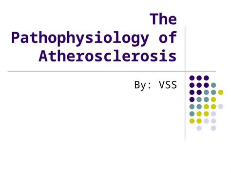 Ppt The Pathophysiology Of Atherosclerosis Dokumen Tips