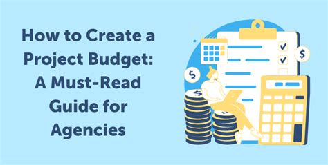 How To Create A Project Budget A Must Read Guide For Agencies