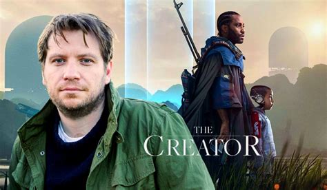 ‘the Creator Director Gareth Edwards Describes His Futuristic Ai