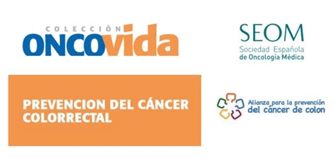 Prevención del Cáncer Colorrectal - Colección Oncovida