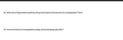 Solved 28 What Scale Of Fragmentation Would Have The