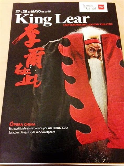 Madrid El Rey Lear De Shakespeare Al Estilo De La Ópera De Pekín