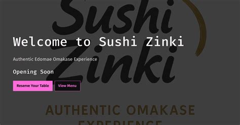 Welcome To Sushi Zinki