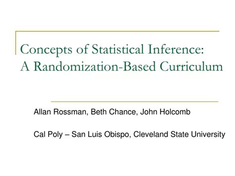 Ppt Concepts Of Statistical Inference A Randomization Based Curriculum Powerpoint