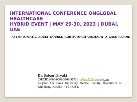 Pdf Asymptomatİc Adult Double Aortic Arch Anomaly A Case Report