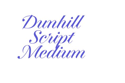 Dunhill Script Medium Font Free Download Now