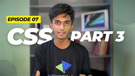 Learn Css Part 3 Episode 07 Web Development Programming Full