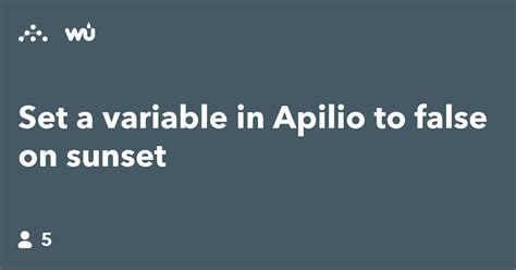 set a variable in apilio to false on sunset ifttt