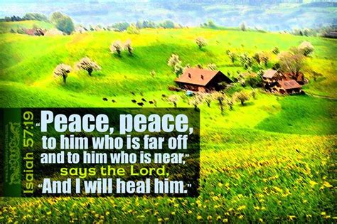 Isaiah 5719 Peace Peace To Near And Far