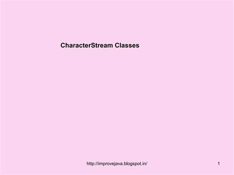Character Stream Classes 52