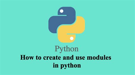 How to create and use modules in python