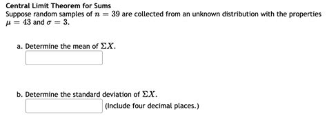 Solved Central Limit Theorem For Sums Suppose Random Samples