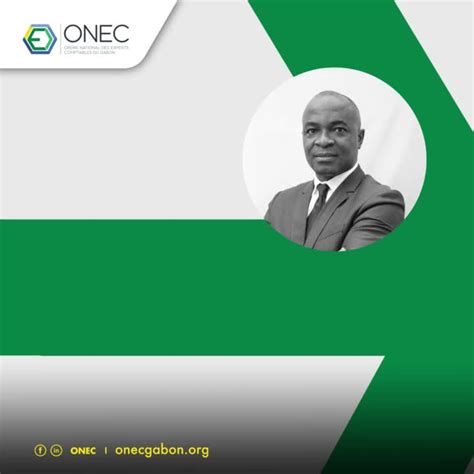 Onec Ordre National Des Experts Comptables Du Gabon On Linkedin Extrait Du Mot Du Président