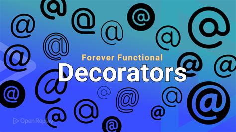 decorators new style higher order functions