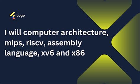 Computer Architecture Mips Riscv Assembly Language Xv6 And X86 By Jamilkhan210 Fiverr